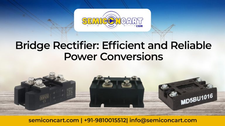 Bridge Rectifier: Efficient and Reliable Power Conversions