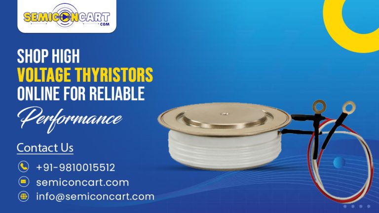 Shop High Voltage Thyristors Online for Reliable Performance